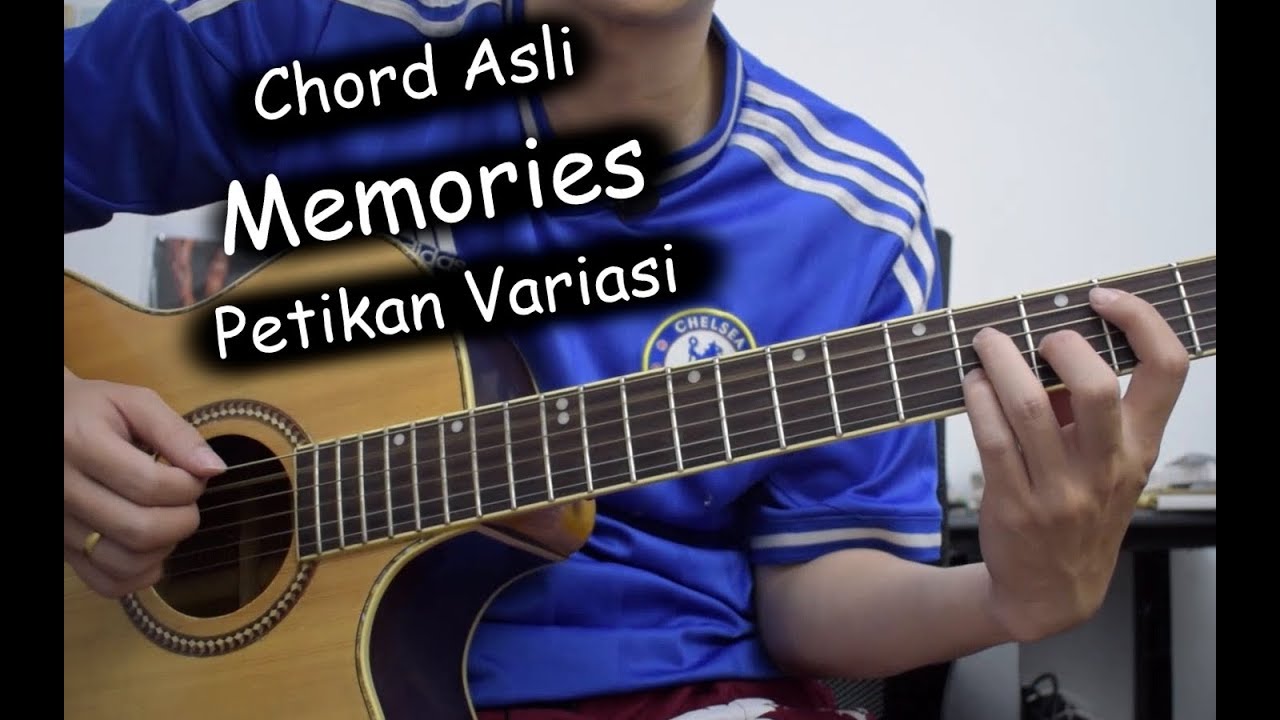 Belajar Gitar Lagu (Memories – Maroon 5) – Blog Okuta