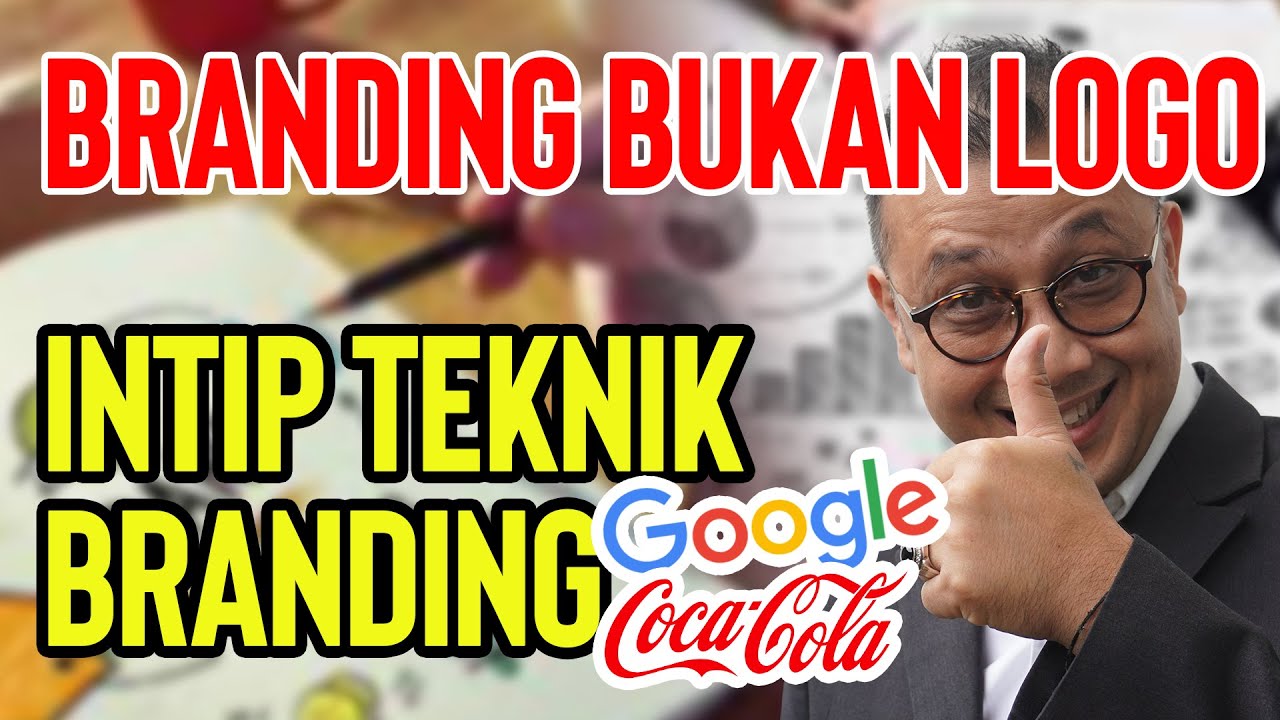 5 STRATEGI BRANDING YANG BELAJAR DARI BISNIS KELAS DUNIA- Tom MC Ifle t ...