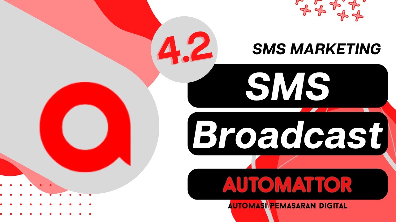 Automasi Pemasaran Digital Malaysia | SMS Marketing | 4.2 SMS Broadcast ...