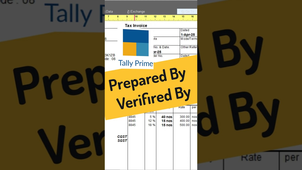 Invoice Prepared By & Verified By in Tally Prime ???????? – Blog Okuta