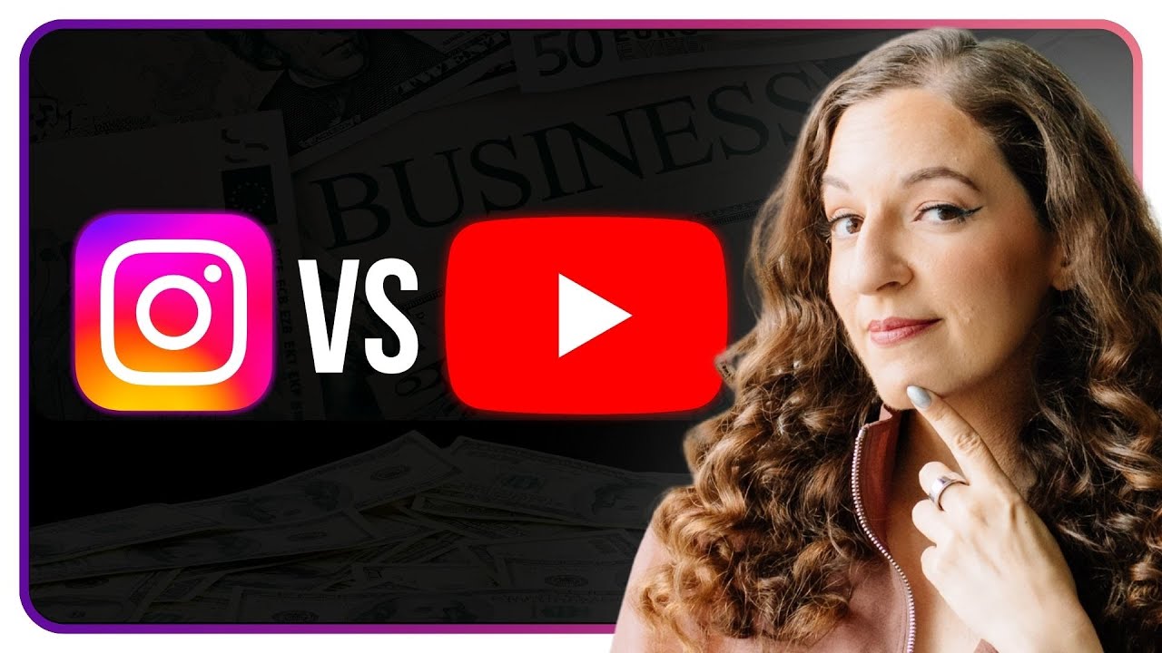 Using Instagram vs YouTube for Business | Deciding Where to Focus Your ...
